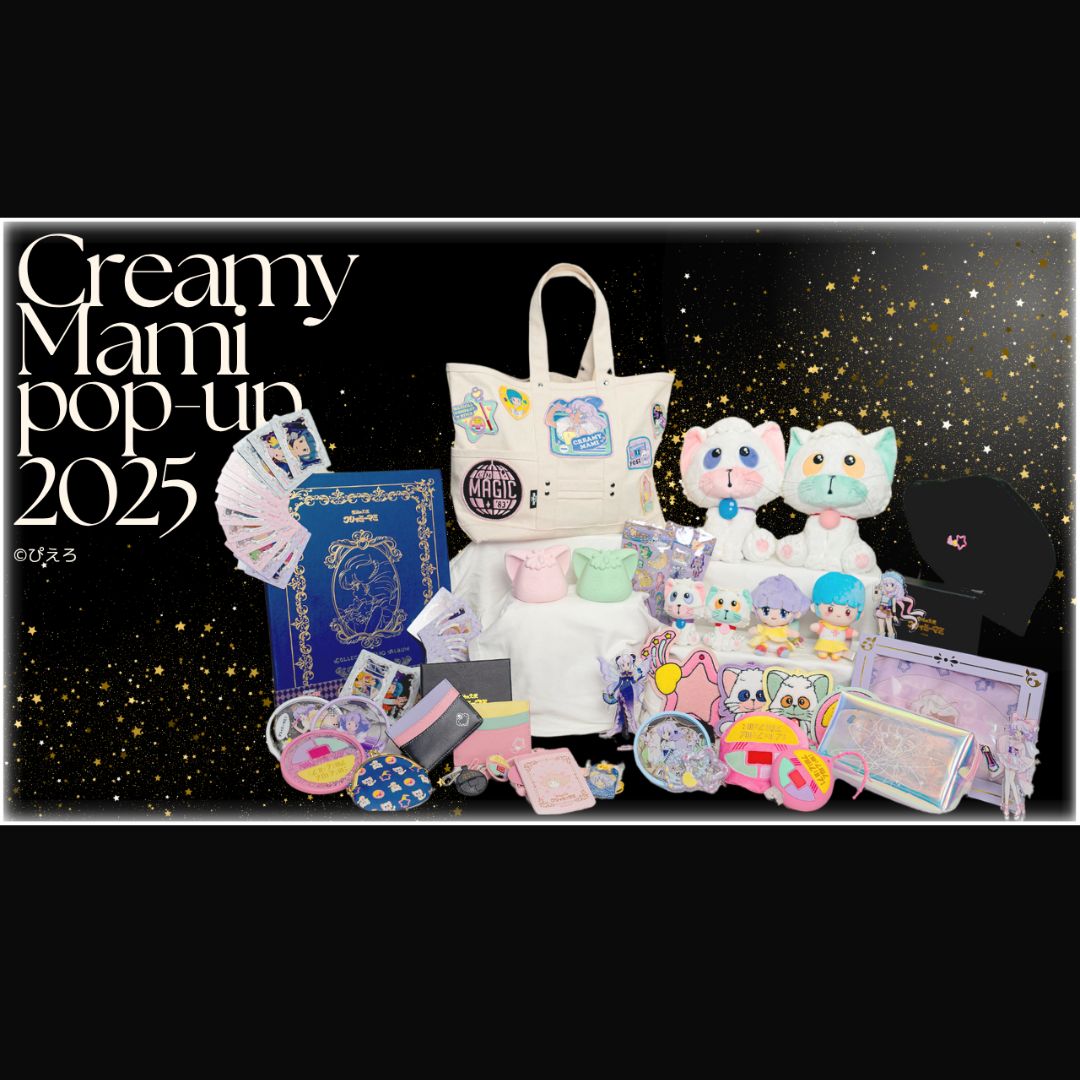 [Event] We Held a POP-UP STORE for Creamy Mami in Akihabara, Tokyo, Ja